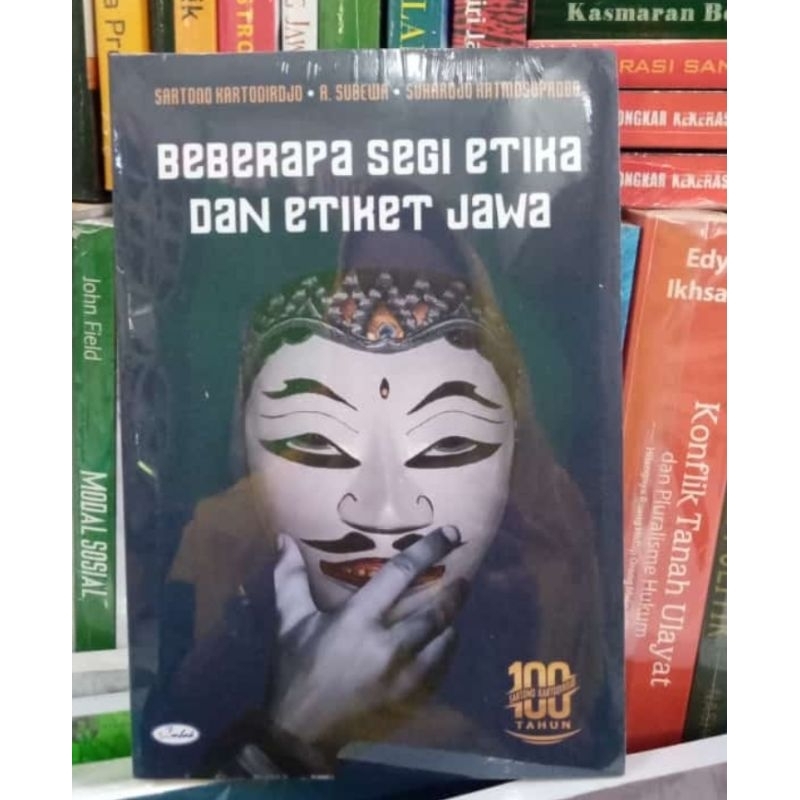 Jual Buku Original Beberapa Segi Etika dan Etiket Jawa - Sartono ...