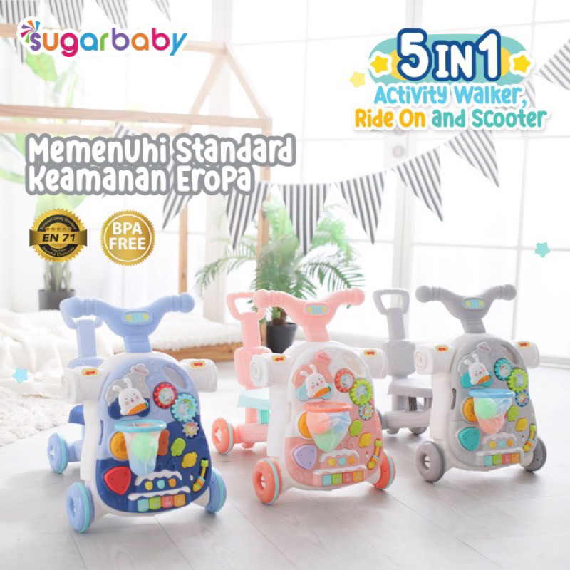 Jual SUGARBABY 5 IN 1 ACTIVITY WALKER, RIDE ON & SCOOTER | BABY WALKER ...
