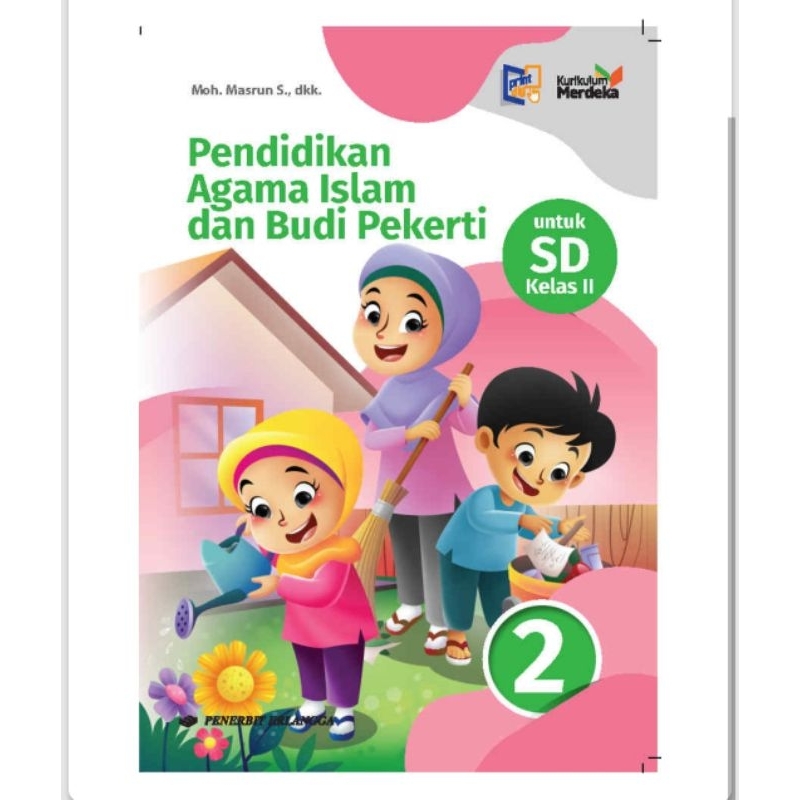 Jual Pendidikan agama Islam Dan Budi pekerti SD kelas 2 kurikulum merdeka (original) | Shopee ...