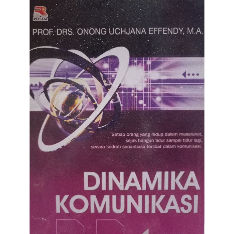 Jual Dinamika Komunikasi | Prof Drs. Onong Uchjana Effendy, M.A | Shopee Indonesia
