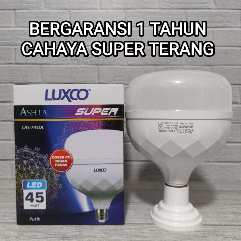 Jual LUXCO ASHTA SUPER LAMPU LED BULB 45W 45 WATT CAHAYA PUTIH | Shopee ...