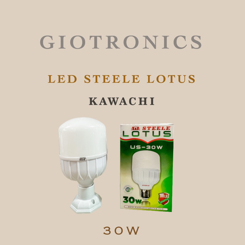 Jual LED Steele 30 WATT US-30W Bohlam Kapsul Lotus Kawachi | Shopee Indonesia