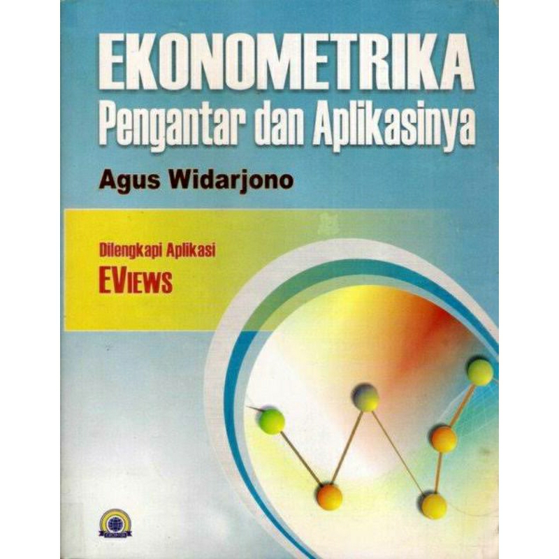 Jual Ekonometrika pengantar dan aplikasinya agus widarjono | Shopee ... Jual Ekonometrika pengantar dan aplikasinya agus widarjono | Shopee ...