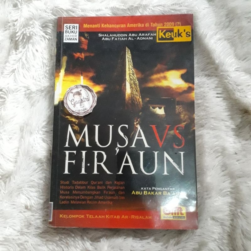 Jual Musa VS Fir'aun -- BUKU NONFIKSI (Shalahuddin Abu Arafah, Abu ...