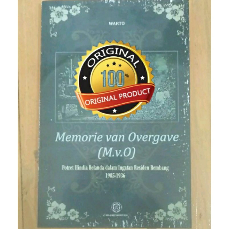 Jual Memorie Van Overgave potret Hindia Belanda dalam ingatan residen ...