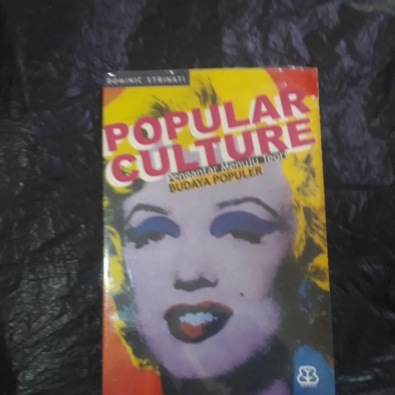 Jual buku original popular culture pengantar menuju teori budaya ...