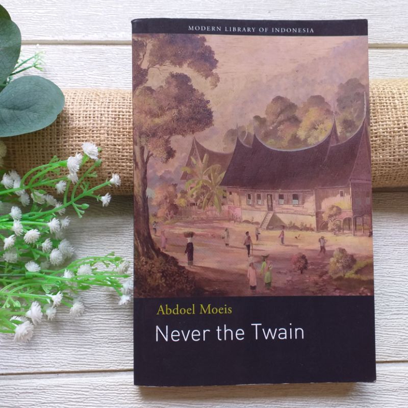 Jual The Lontar Foundation | Never The Twain by Abdoel Moeis | Shopee ...