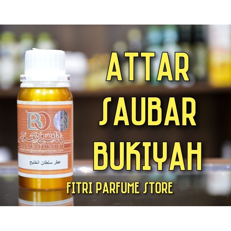 Jual Bibit parfum ARAB ORIGINAL ATTAR SAUBAR BUKIYAH 100ml (BANAFA FOR OUD) | Shopee Indonesia