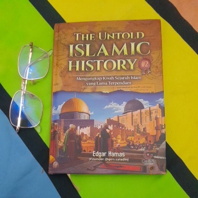 Jual THE UNTOLD ISLAMIC HISTORY 1 2 buku Gen Saladin Edgar Hamas ...