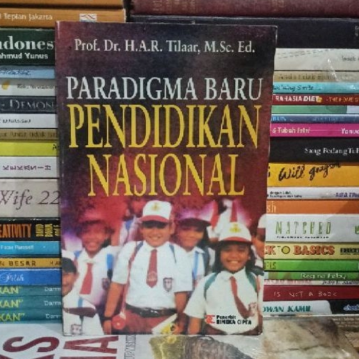 Jual BUKU ORIGINAL PARADIGMA BARU PENDIDIKAN NASIONAL Prof. Dr.H.A.R ... Jual BUKU ORIGINAL PARADIGMA BARU PENDIDIKAN NASIONAL Prof. Dr.H.A.R ...