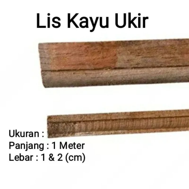 Jual Lis Kayu Ukir Lebar 1 Cm dan 2 Cm Panjang 1 Meter Ukiran Tempel ...