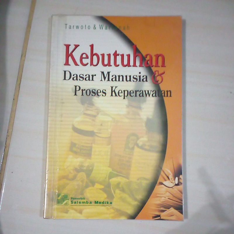 Jual kebutuhan dasar manusia dan proses keperawatan | Shopee Indonesia