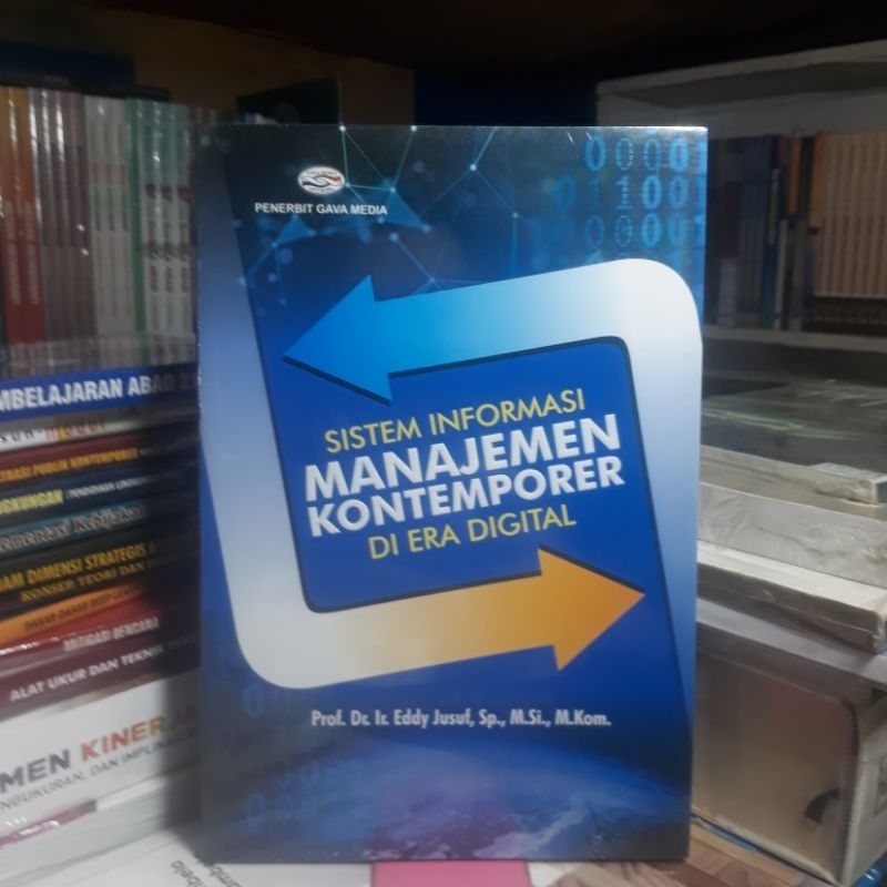 Jual Gava Media Buku Sistem Informasi Manajemen Kontemporer Di Era Digital - Prof. Dr. Ir. Eddy ...