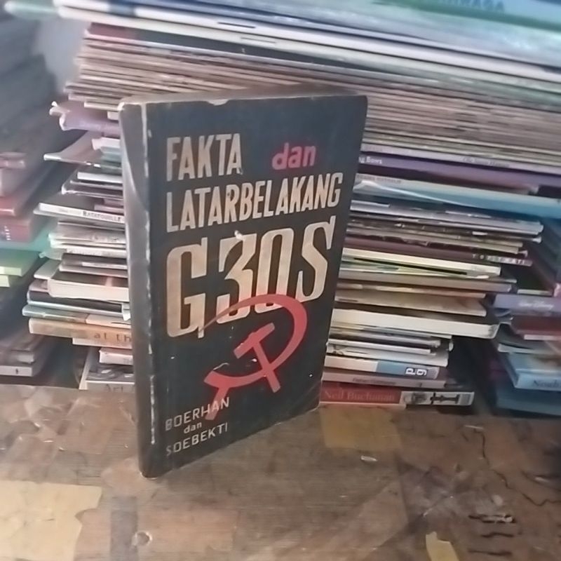 Jual FAKTA DAN LATARBELAKANG G 30 S Boerhan Dan Soebekti | Shopee Indonesia
