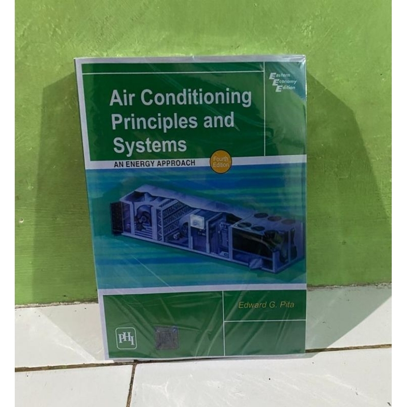 Jual Buku Air Conditioning Principles and Systems An Energy Approach ...