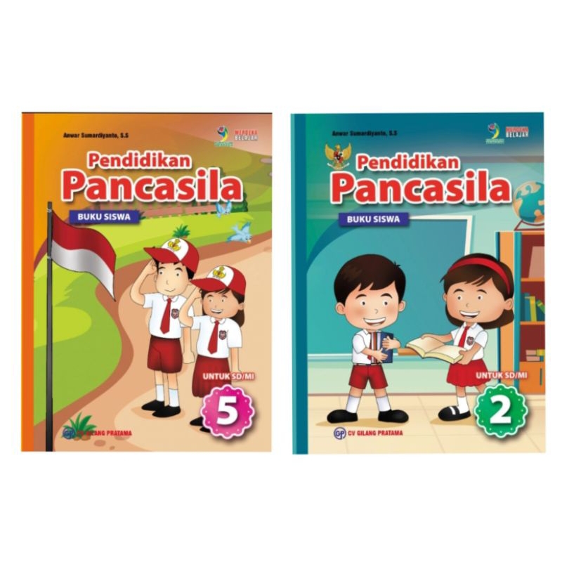Jual Gilang Pratama : Buku Pendidikan Pancasila untuk SD/MI Kelas 2 dan Kelas 5 Kurikulum ...