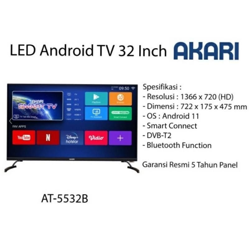 Jual TELEVISI TV ANDROID SMART DIGITAL DVB T2 DVBT2 LED AKARI 32 IN INCH " 32" AT 5532 AT5532 B ...