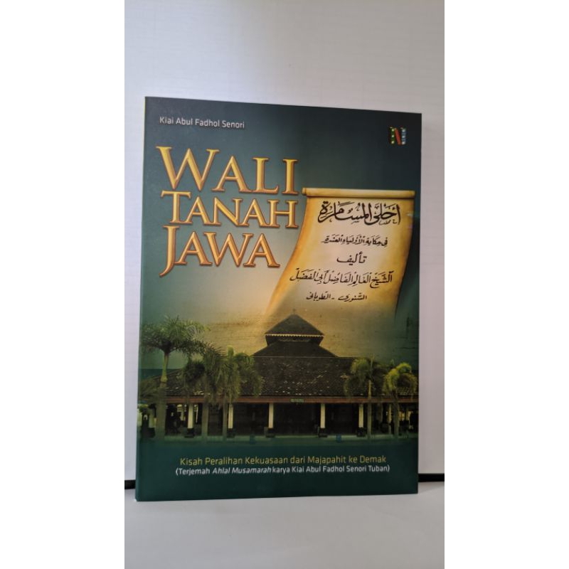 Jual BUKU WALI TANAH JAWA-Terjemahan Kitab Ahlal Musamaroh Syaikh Abu ...