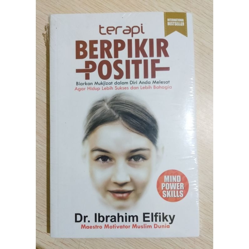 Jual Terapi Berpikir Positif ; Dr. Ibrahim Elfiky ( Soft Cover ...