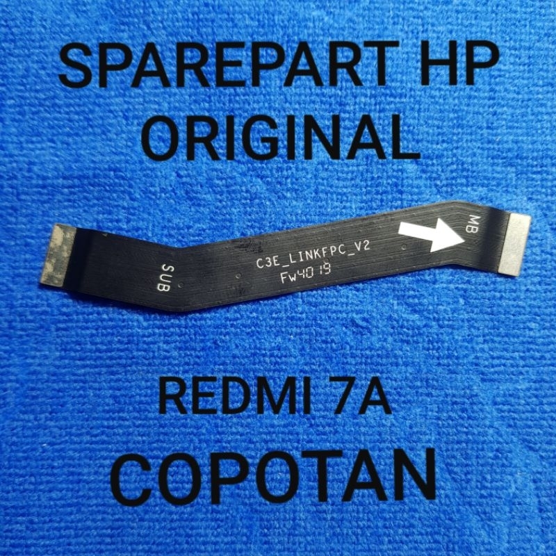 Jual FLEXI FLEXIBLE UI BOARD MAINBOARD XIAOMI REDMI 7A ORIGINAL COPOTAN ...