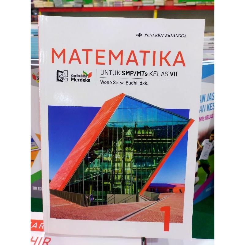 Jual Buku Pelajaran : Matematika Untuk Kelas VII SMP/MTs Kurikulum Merdeka - Wono Setya Budhi ...