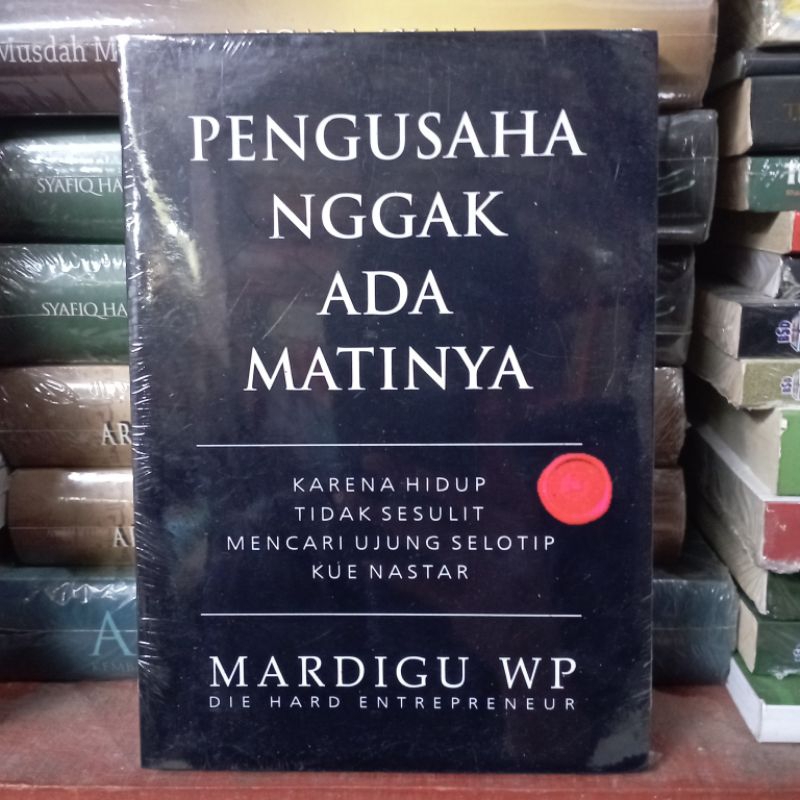 Jual BUKU PENGUSAHA NGGAK ADA MATINYA MARDIGU | Shopee Indonesia