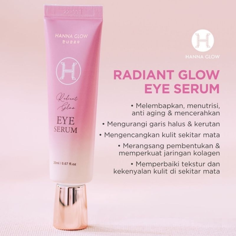 Jual Hanna Glow Radiant Glow Eye Serum / Hanna Glow Eye Serum / Hanna Glow Eye Cream | Shopee ...