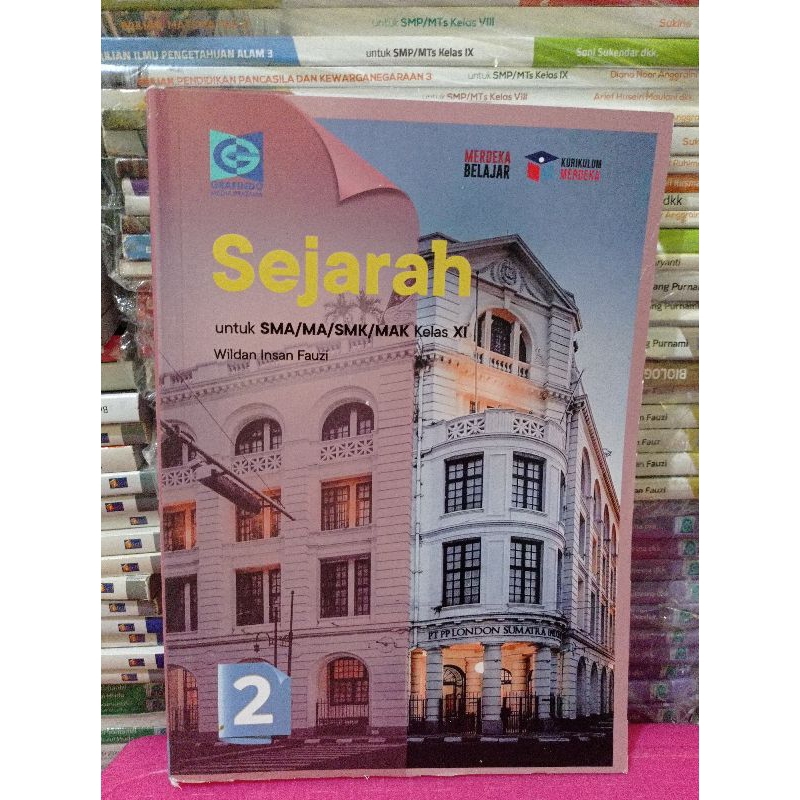 Jual buku kurikulum merdeka SEJARAH untuk sma/ma smk / mak kelas xi (2) GRAFINDO | Shopee Indonesia