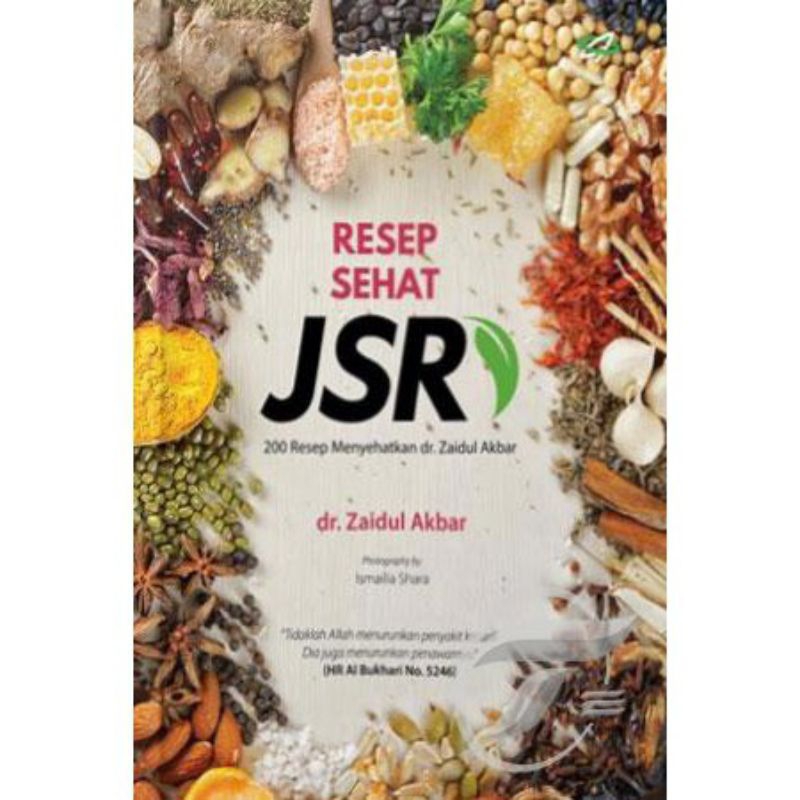 Jual Buku Resep Sehat JSR Jurus Sehat Rasulullah - dr Zaidul Akbar 100% BUKU ORIGINAL Buku murah ...