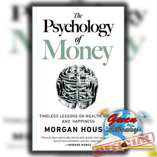 Jual Buku The Psychology of Money - Timeless Lessons on Wealth, Greed, And Happiness by Morgan ...