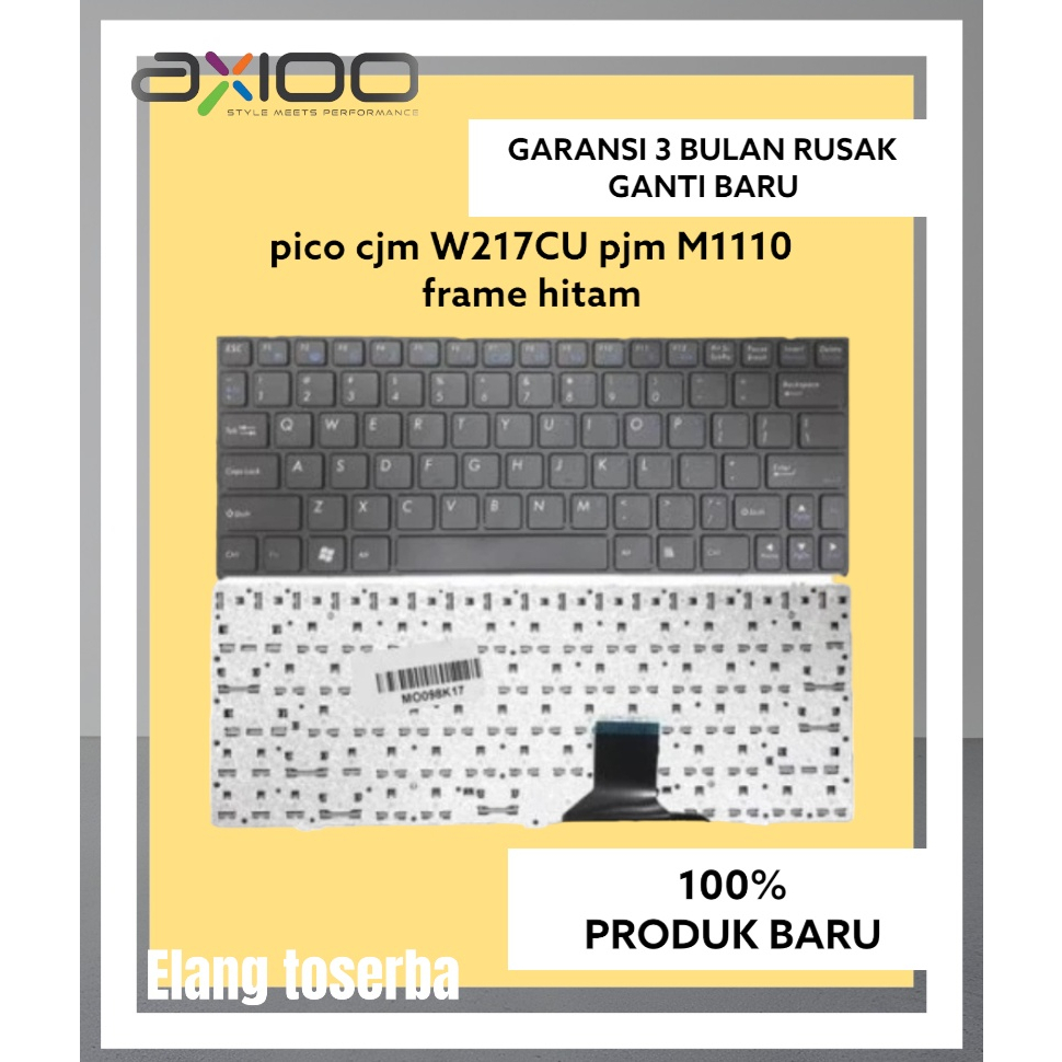 Jual keyboard axioo pico pjm cjm w217cu M1110 frame hitam | Shopee ...