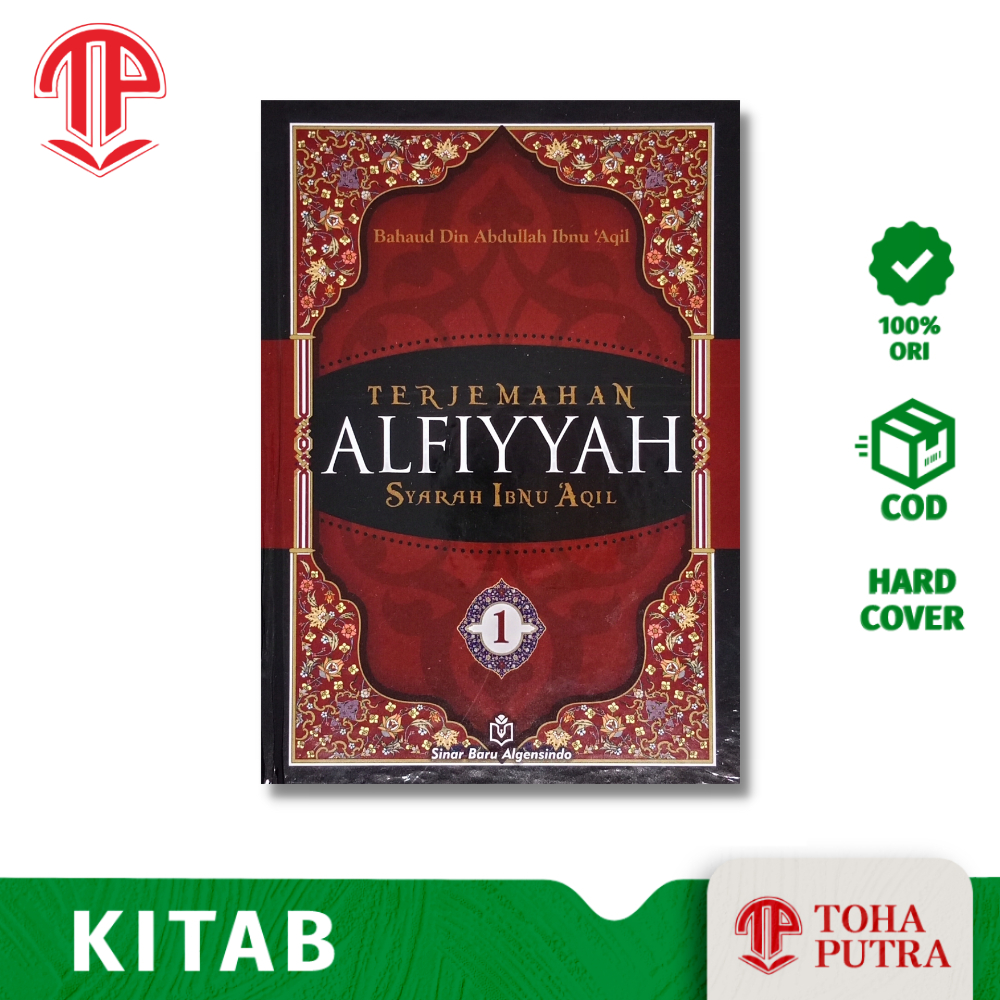 Jual TERJEMAH ALFIYYAH ALFIYAH ALFIYAH HC SYARAH IBNU AQIL JILD 1 2 ( SINAR BARU ALGESINDO ...