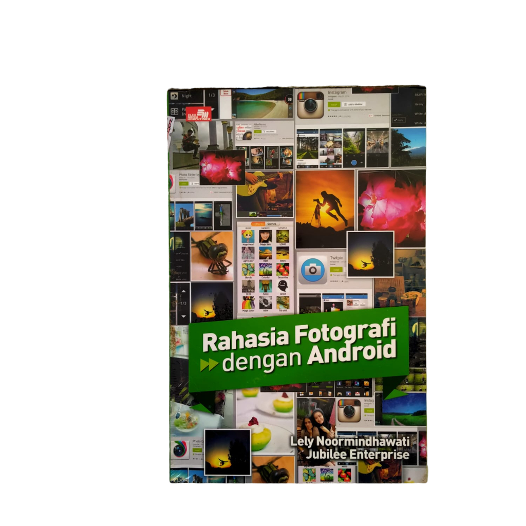 Jual RAHASIA FOTOGRAFI DENGAN ANDROID KARYA LELY NOORMINDHAWATI DAN ...