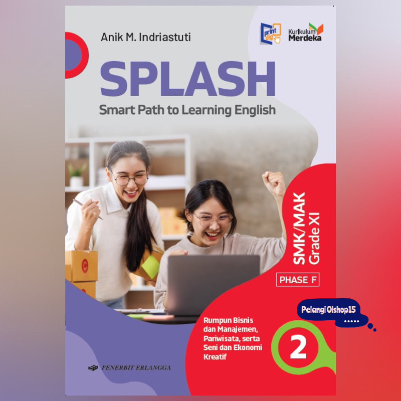 Jual BUKU SPLASH SMART PATH TO LEARNING ENGLISH SMK/MAK KELAS 11 (XI ...
