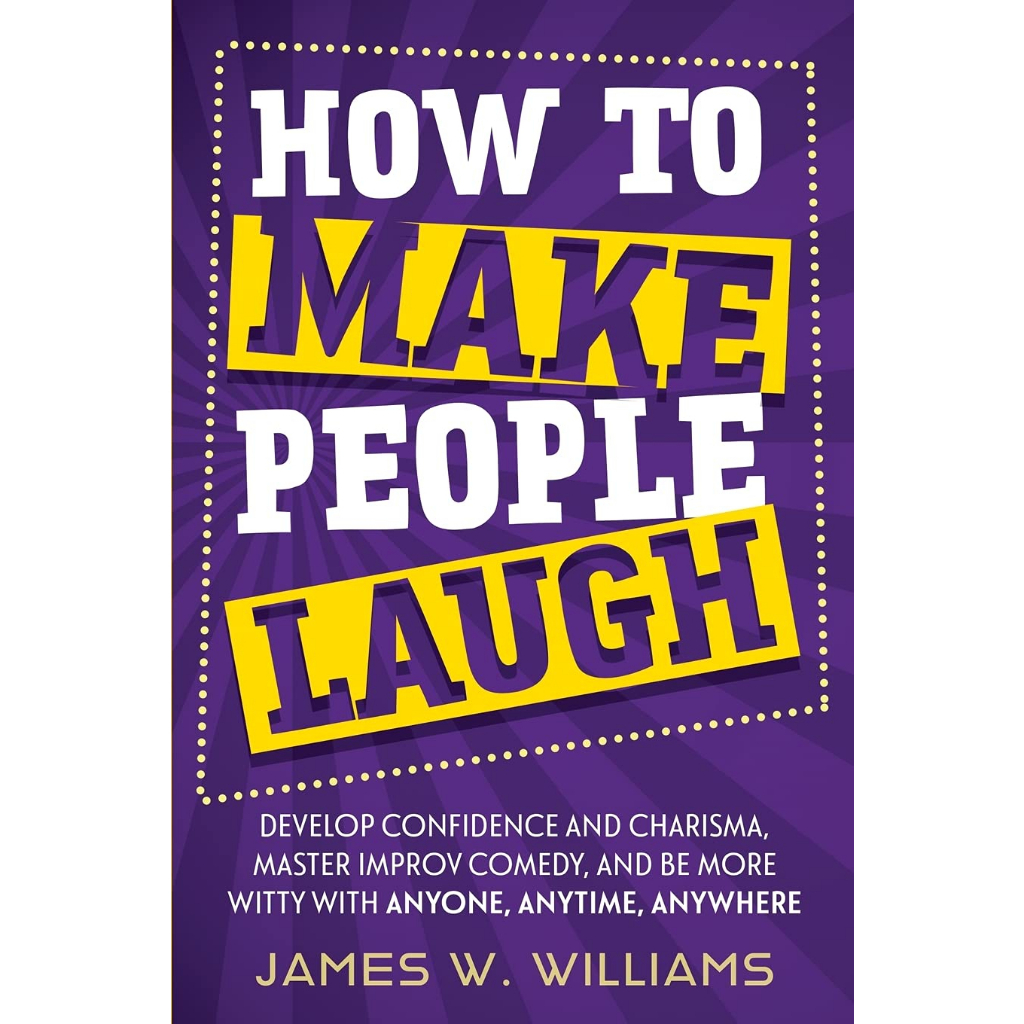 Jual BOOK by James W Williams - How to Make People Laugh Develop ...