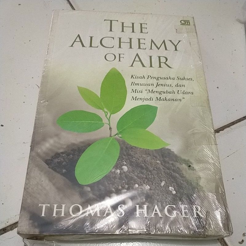 Jual THE ALCHEMY OF AIR kisah pengusaha sukses ilmuwan jenius dan misi ...