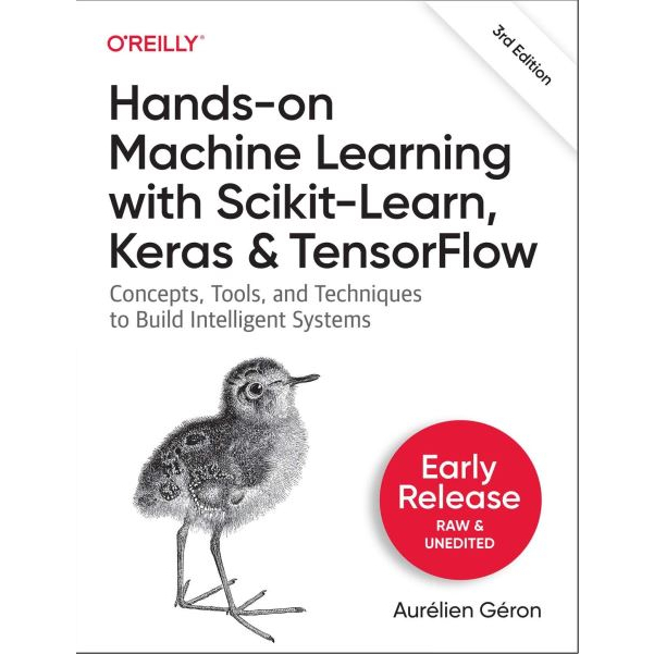 Jual Hands-On Machine Learning with Scikit-Learn, Keras, and TensorFlow, 3rd Edition | Shopee ...