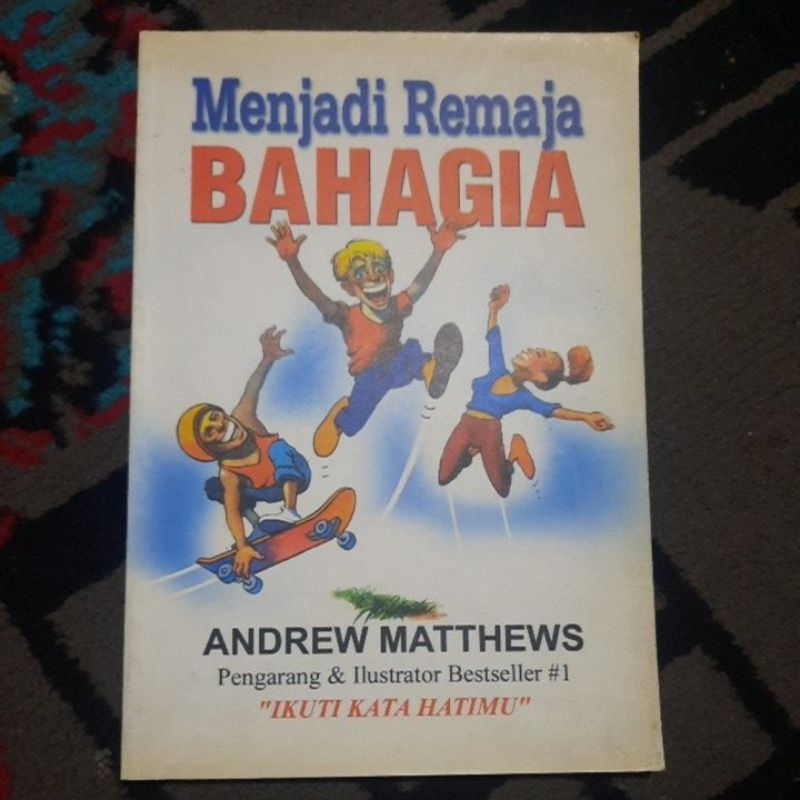 Jual MENJADI REMAJA BAHAGIA ANDREW MATTHEWS | Shopee Indonesia