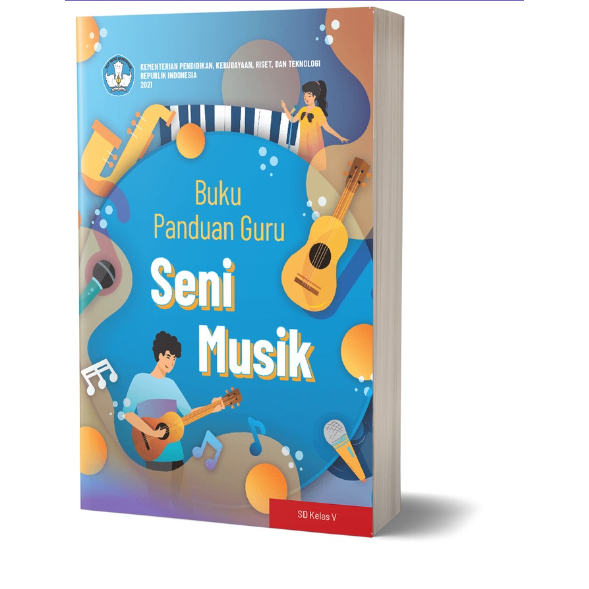Jual BUKU PANDUAN GURU SENI MUSIK KELAS 5 SD/MI KURIKULUM MERDEKA | Shopee Indonesia