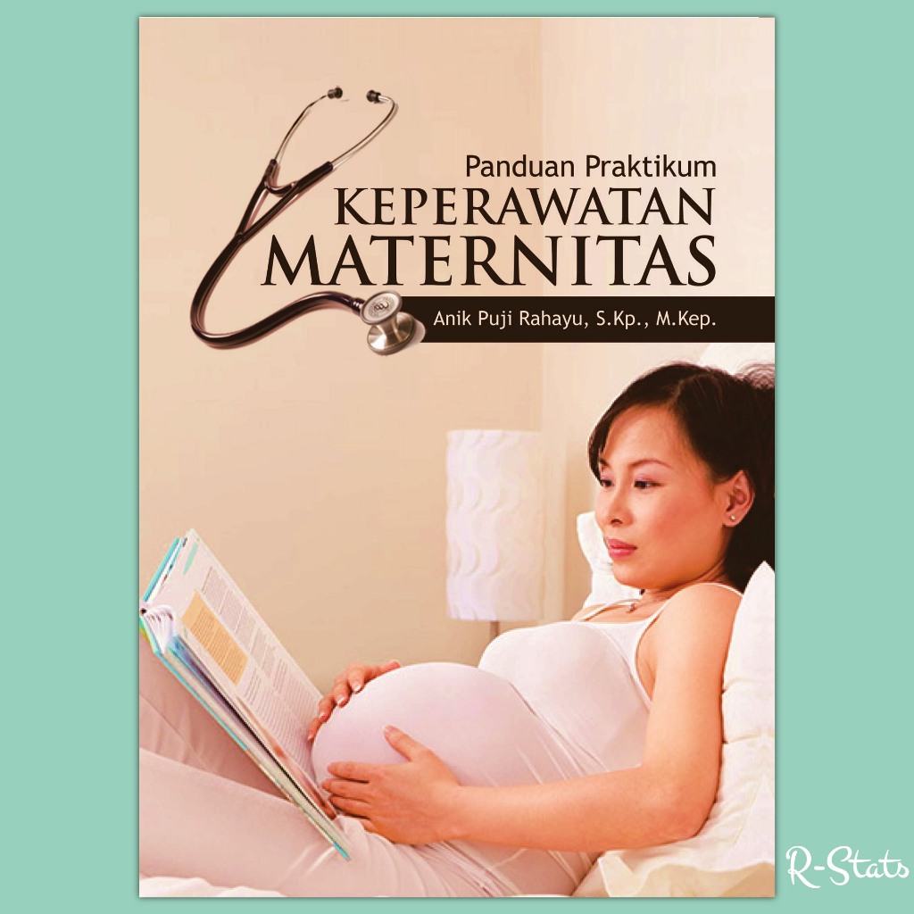 Jual Buku Panduan Praktikum Keperawatan Maternitas - Anik Puji Rahayu | Shopee Indonesia