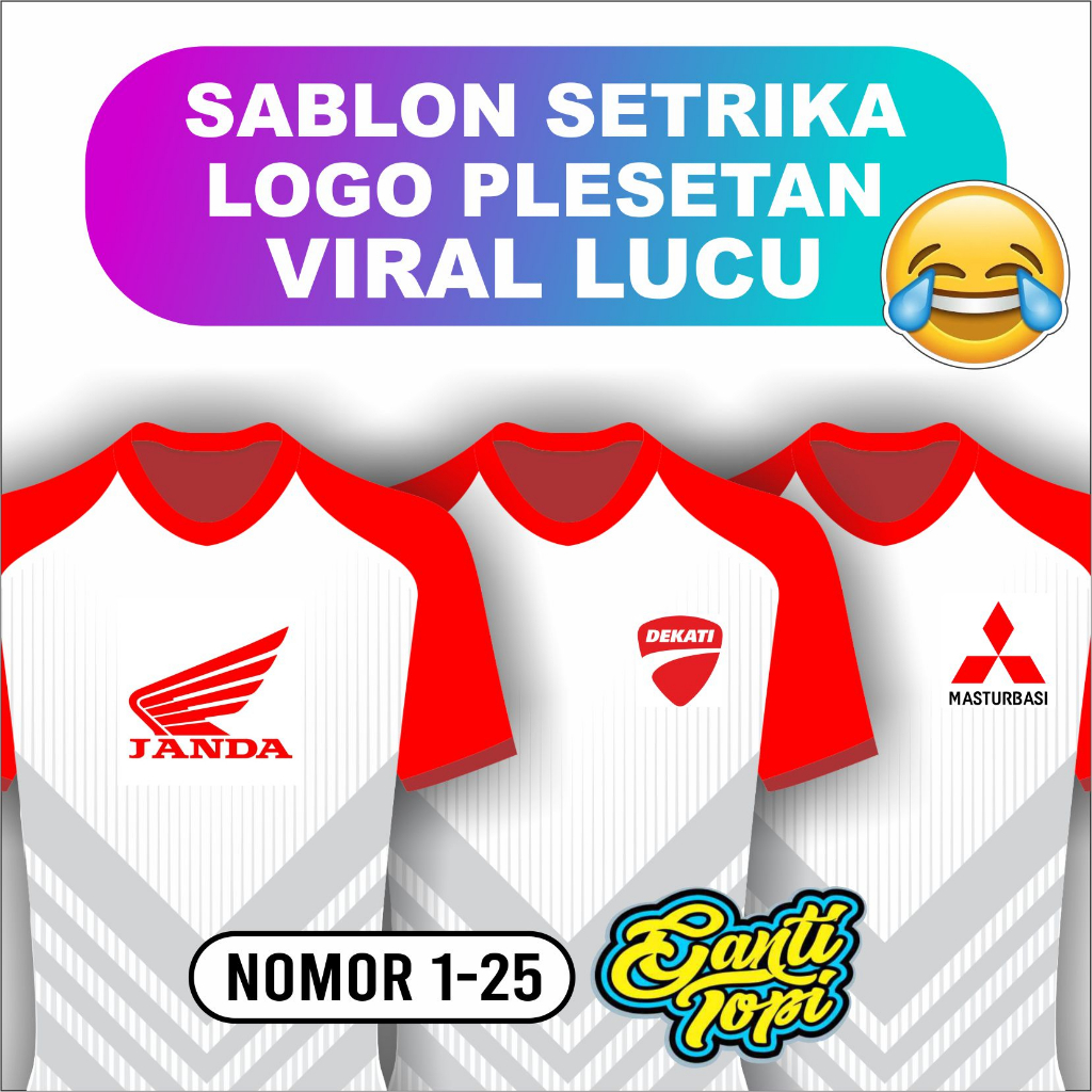 Jual SABLON SETRIKA Logo Plesetan Lucu Viral Nomor 1 - 25 - Ganti Topi ...