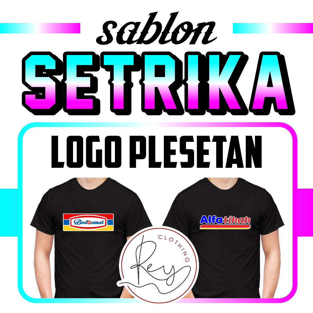 Jual SABLON SETRIKA LOGO PLESETAN LUCU 76-100 - REY CLOTHING | Shopee ...