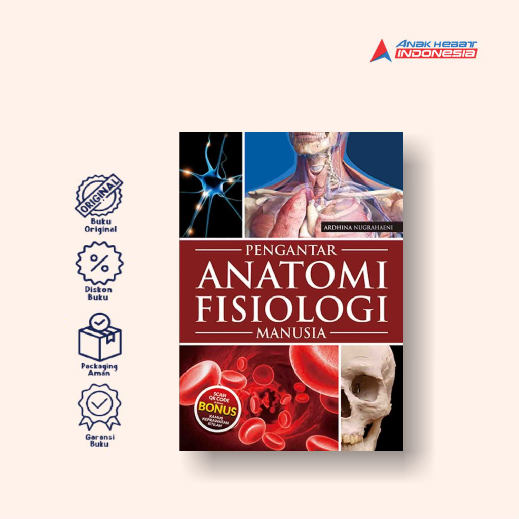 Jual Buku Pengantar Anatomi Fisiologi Manusia - Anak Hebat Indonesia | Shopee Indonesia