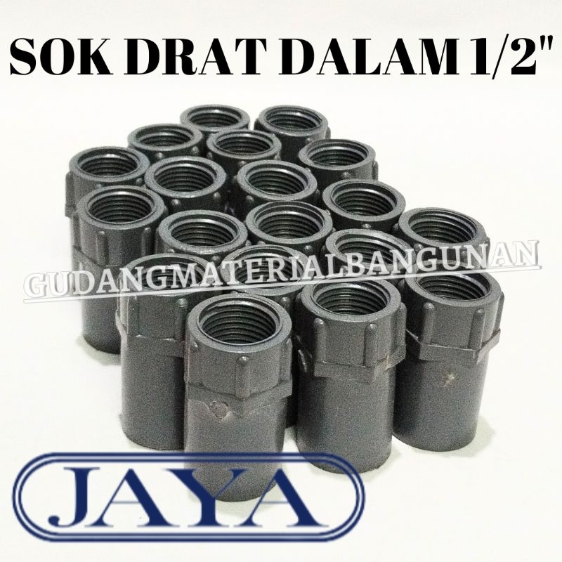 Jual sok drat dalam PVC JAYA TS 1/2" inch Fitting pipa sdd faucet ...