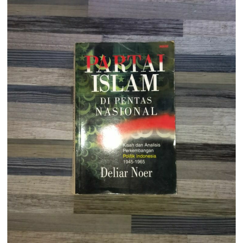 Jual PARTAI ISLAM DI PENTAS NASIONAL (ORIGINAL) | Shopee Indonesia