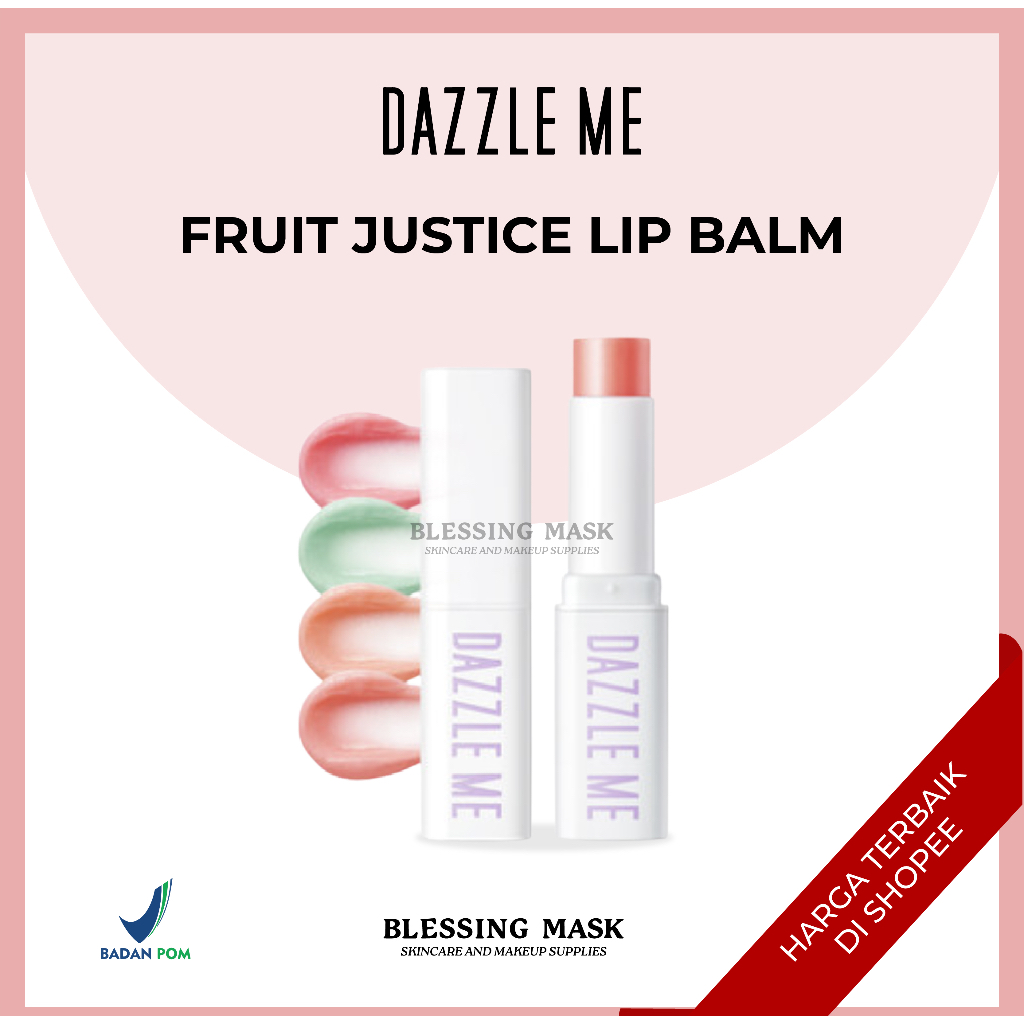 Jual DAZZLE ME Fruit Justice Lip Balm - Moisturizing Hydrating Cracked ...