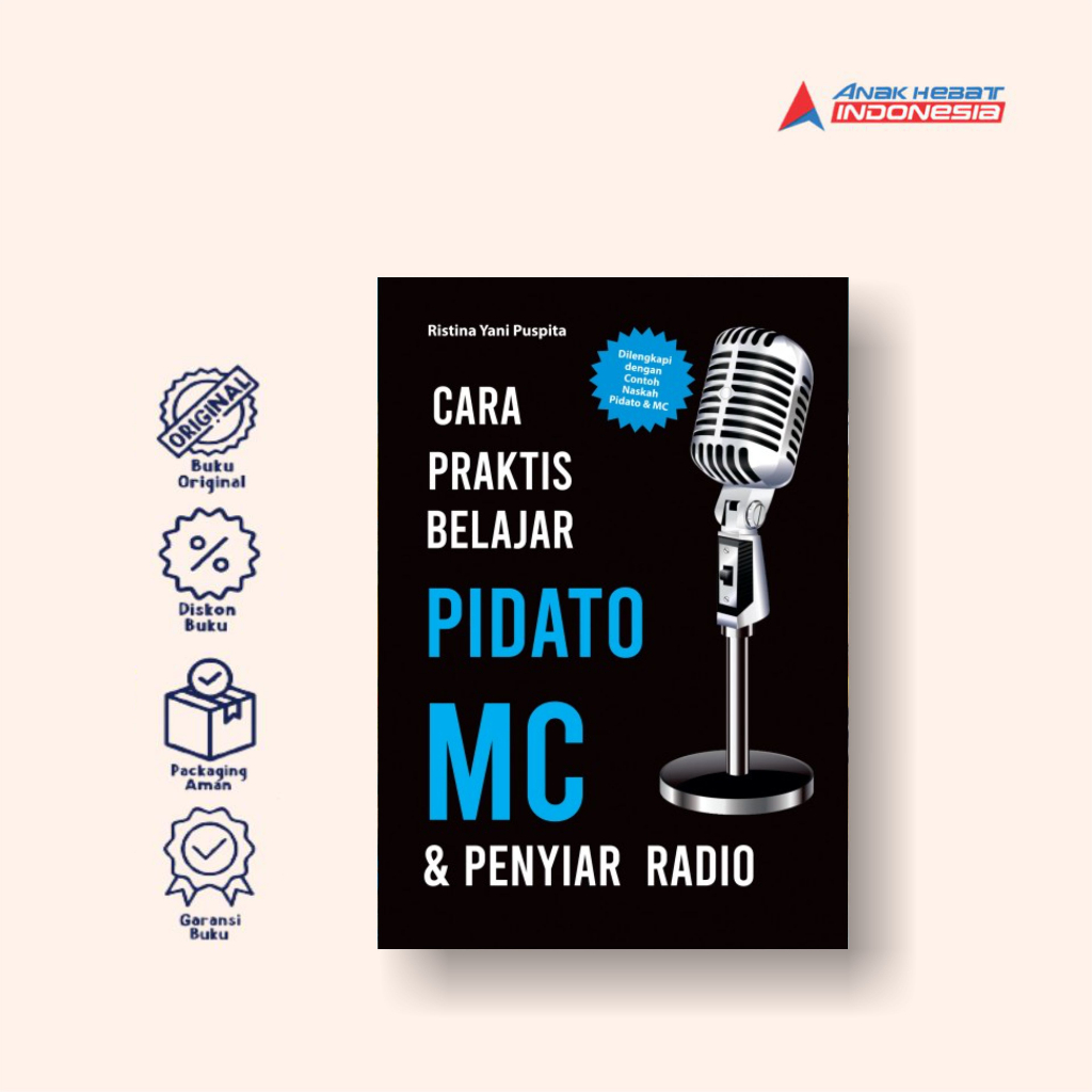 Jual Buku Cara Praktis Belajar Pidato, MC, dan Penyiar Radio - Anak ...