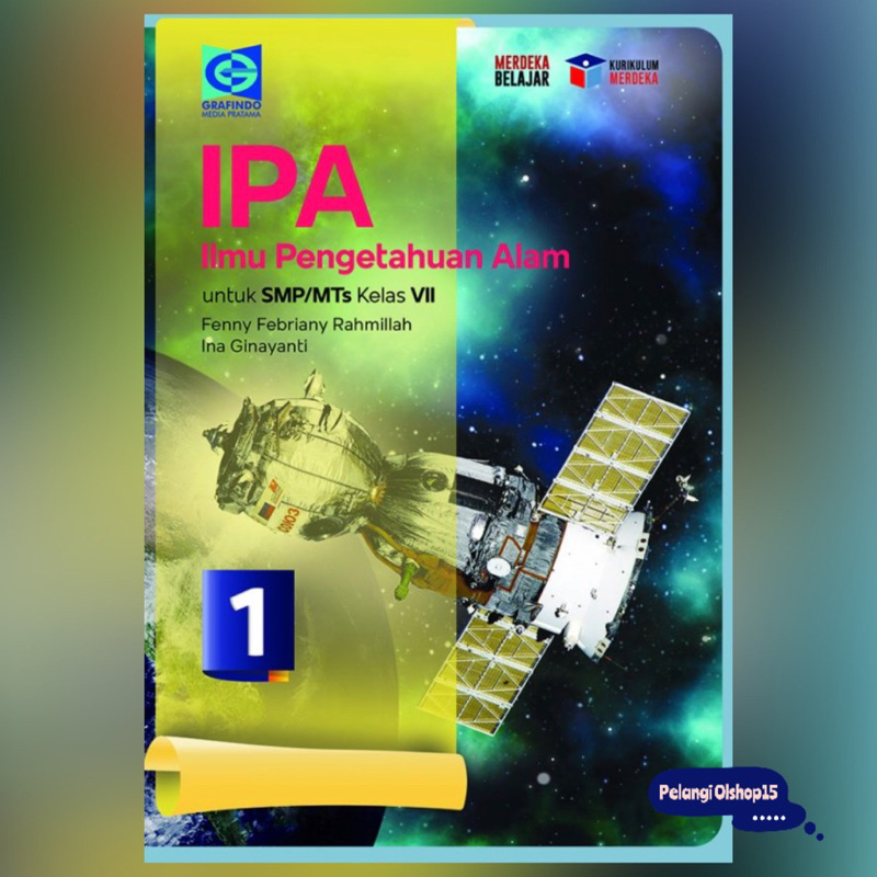 Jual BUKU IPA SMP/MTS KELAS 7 (VII) KURIKULUM MERDEKA GRAFINDO MEDIA PRATAMA | Shopee Indonesia