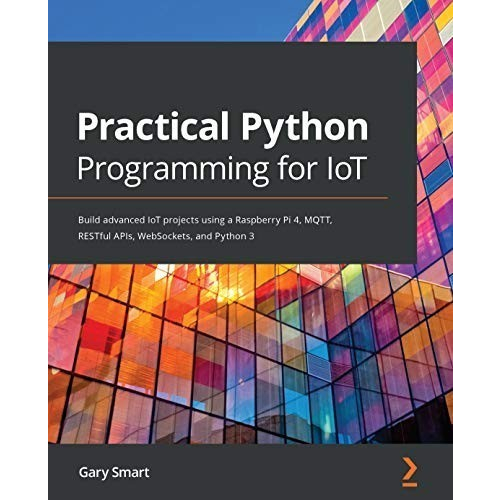 Jual Buku Cetak Practical Python Programming For Iot Shopee Indonesia 5953