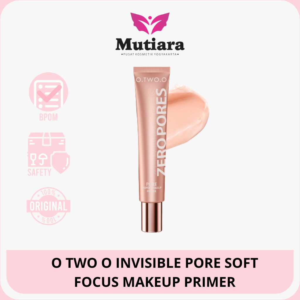 Jual O TWO O ZERO PORES INVISIBLE SOFT FOCUS MAKEUP PRIMER | Shopee ...